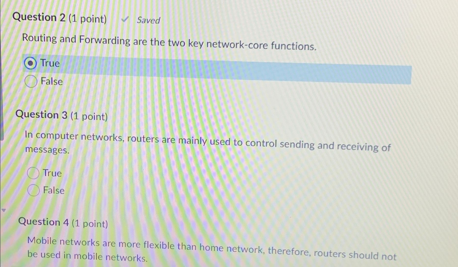 Solved Question 2 (1 ﻿point) ﻿SavedRouting and Forwarding | Chegg.com