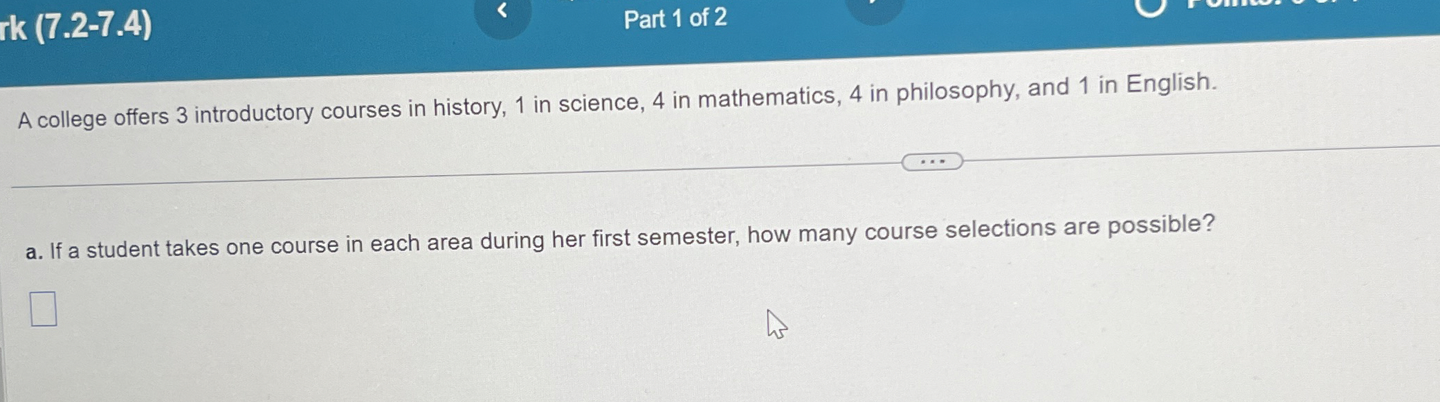 Solved (7.2-7.4)Part 1 ﻿of 2A college offers 3 ﻿introductory | Chegg.com