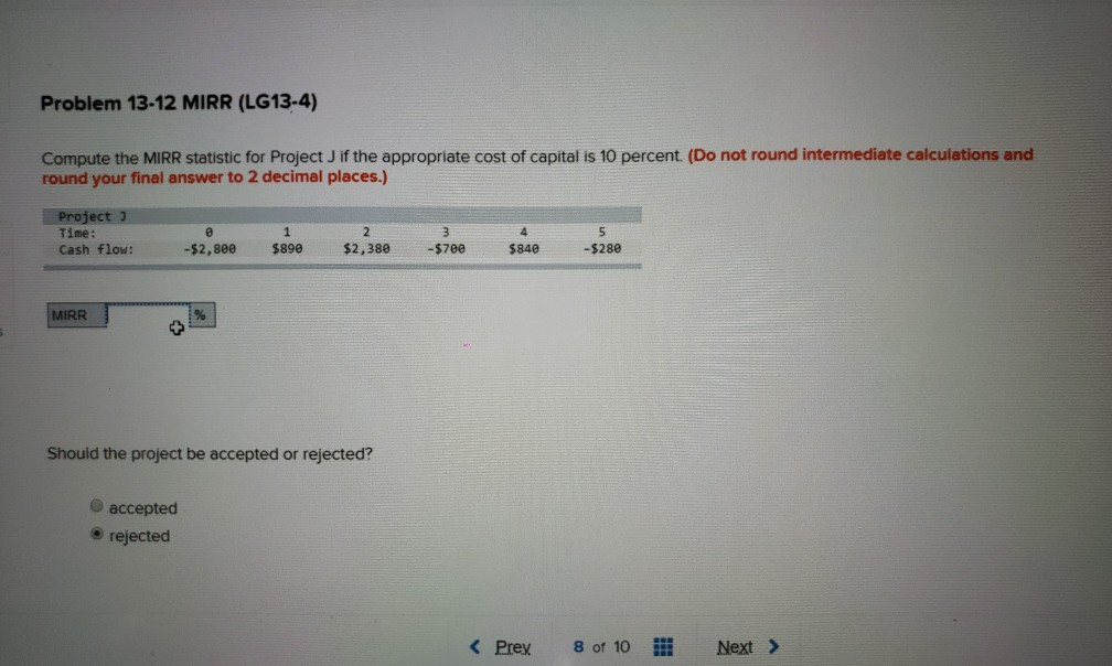 Solved Problem 13-12 MIRR (LG13-4) Compute the MIRR | Chegg.com