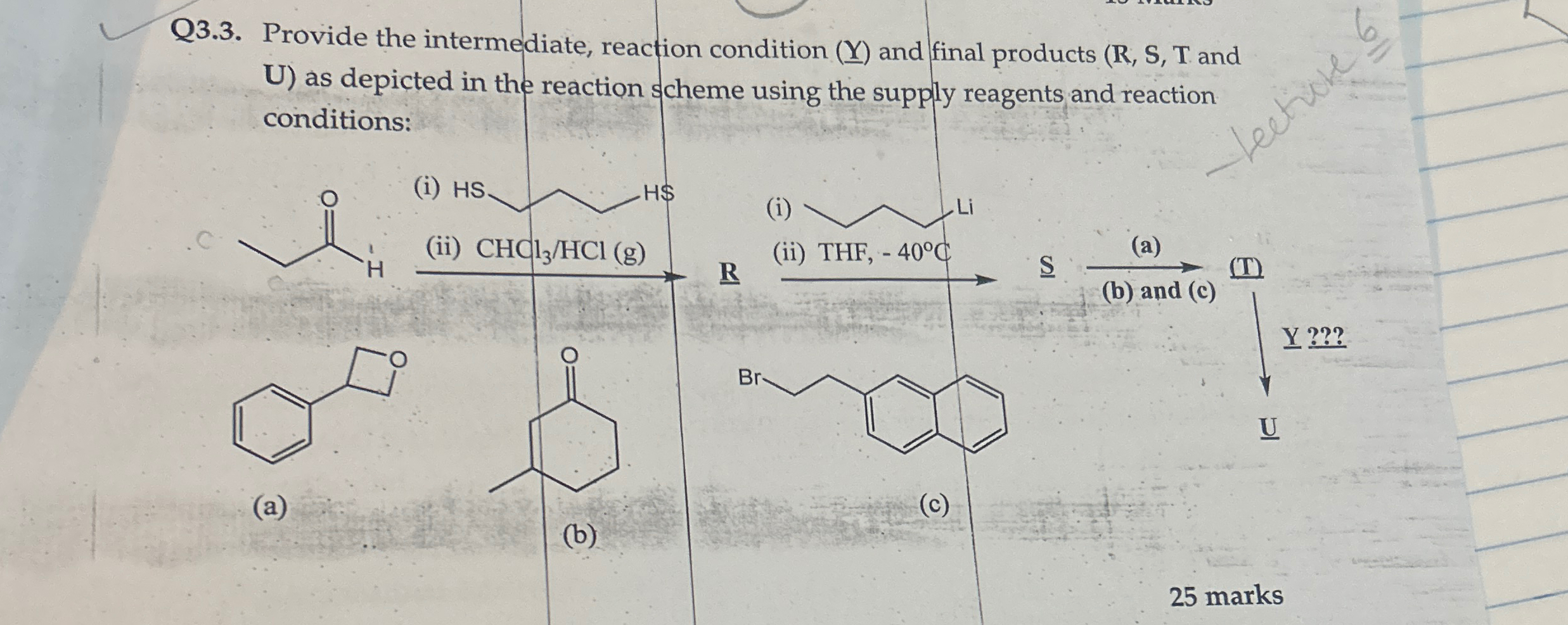 Solved Q3.3. ﻿Provide the intermediate, reaction condition | Chegg.com