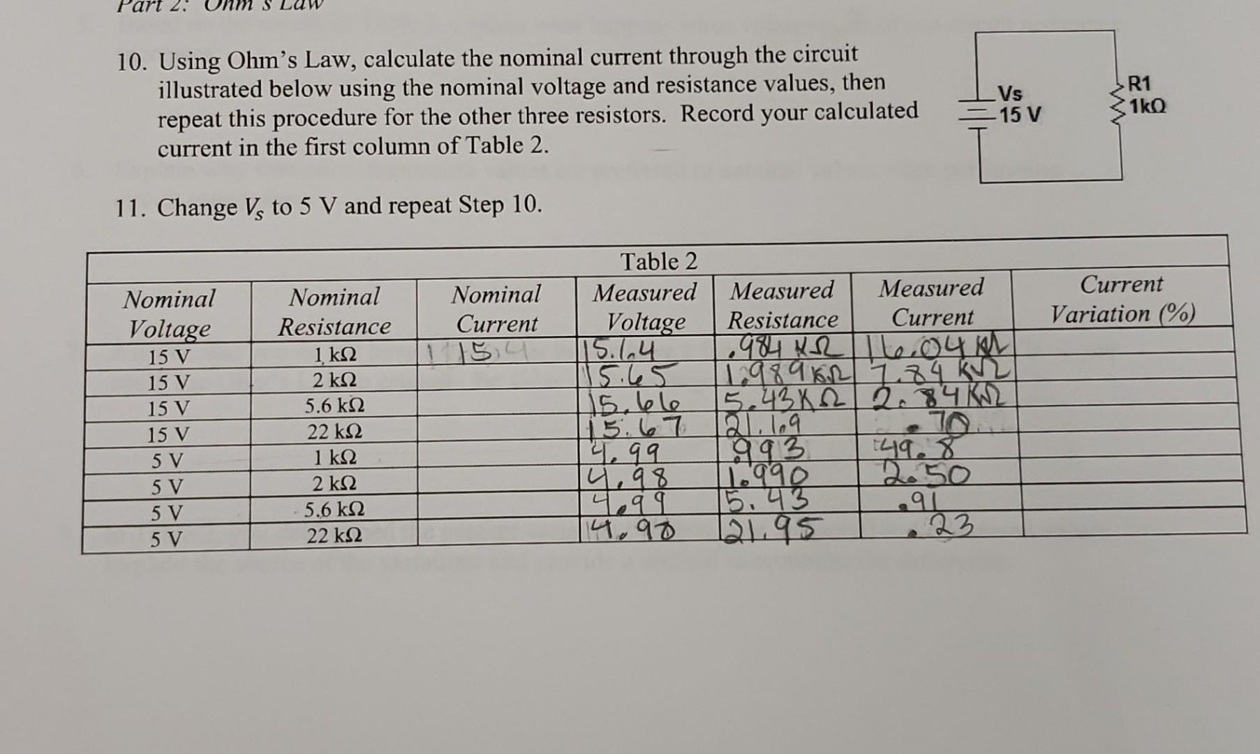 Solved 10. Using Ohm's Law, calculate the nominal current | Chegg.com