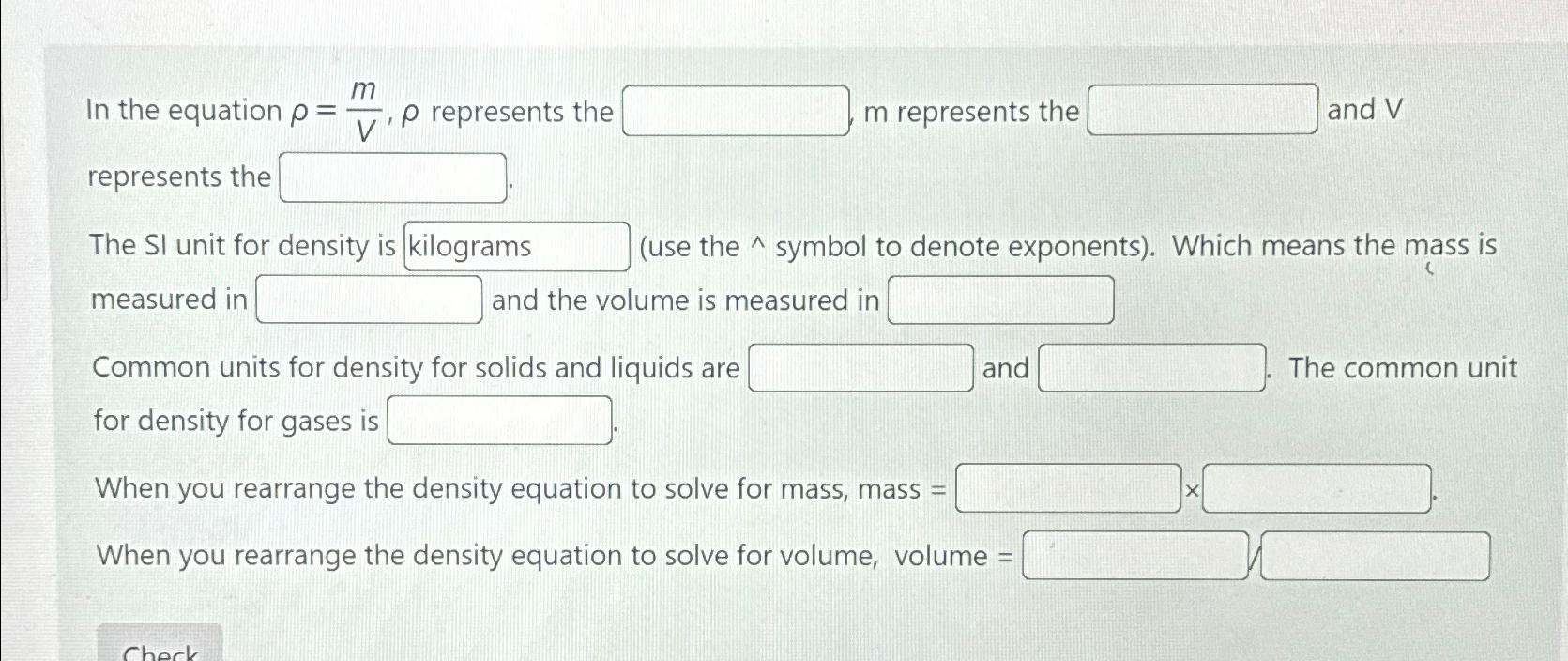 Solved In the equation \\\\rho =(m)/(V),\\\\rho represents | Chegg.com