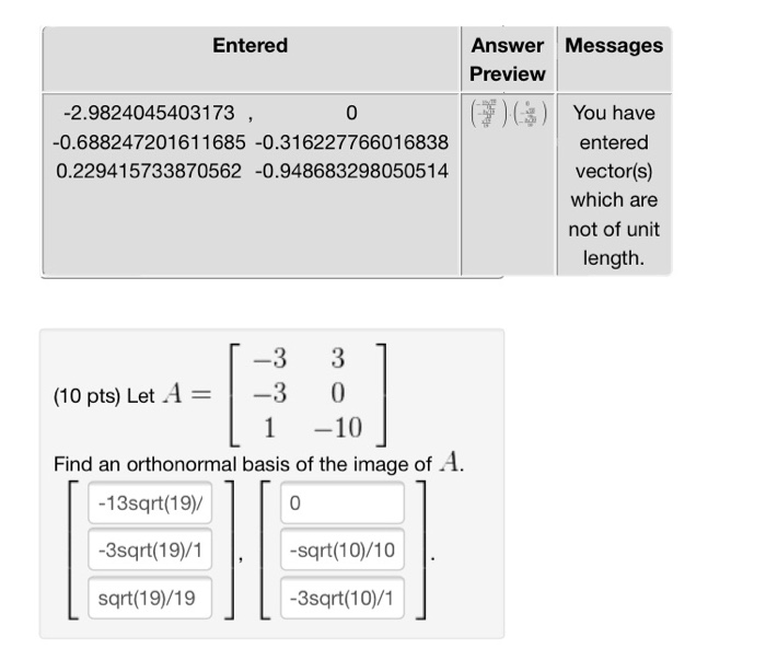 Solved Entered -2.9824045403173, -0.688247201611685 | Chegg.com