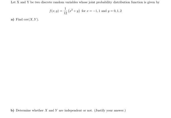 Solved Let X and Y be two discrete random variables whose | Chegg.com