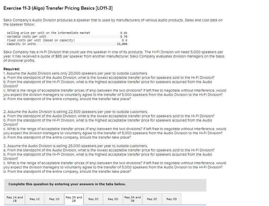 Solved Exercise 11-3 (Algo) ﻿Transfer Pricing Basics | Chegg.com