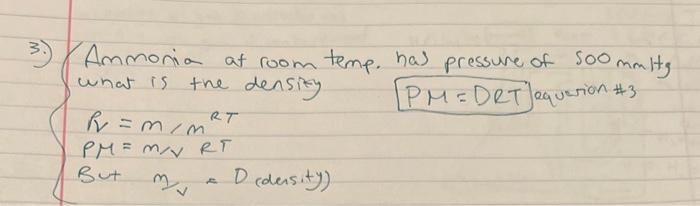 Solved Ammoria at room temp. has pressure of 500mmitg what | Chegg.com