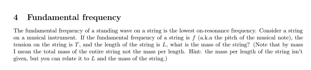 Solved 4 Fundamental frequency The fundamental frequency of | Chegg.com