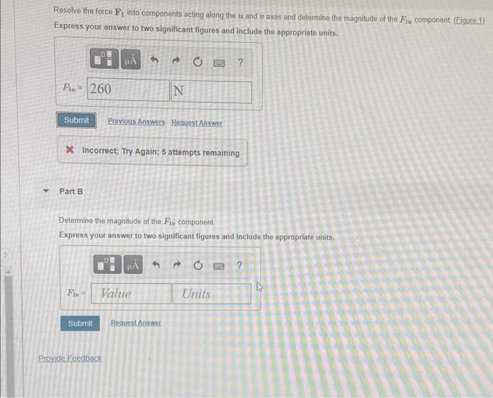 Solved Resolve the force F1 into components acting along the | Chegg.com
