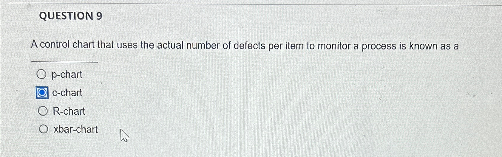 Solved QUESTION 9A control chart that uses the actual number | Chegg.com