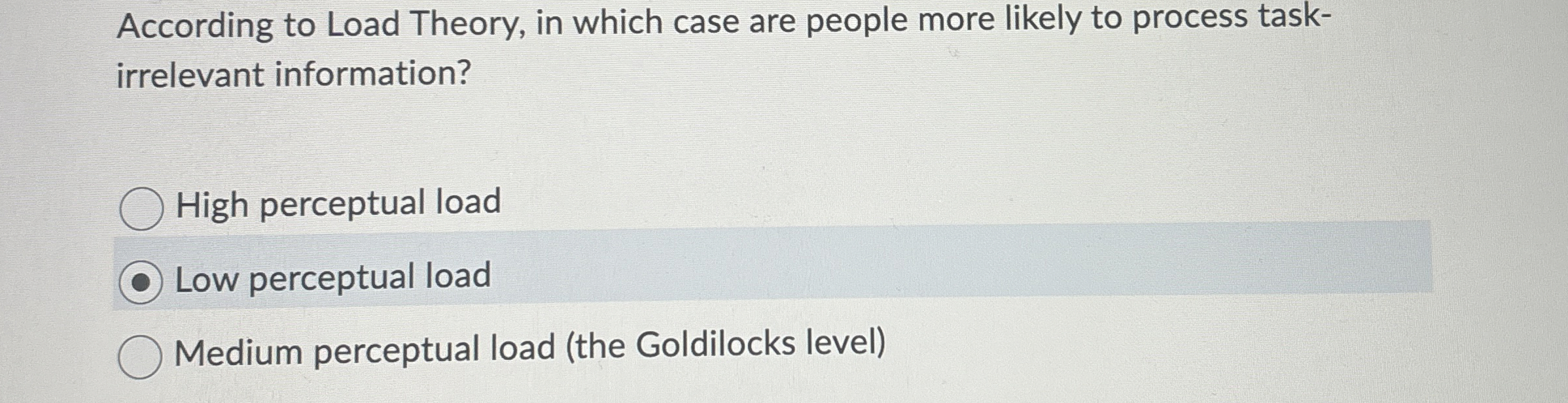 Solved According to Load Theory, in which case are people | Chegg.com