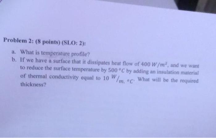 Solved Problem 2: (8 points) (SLO: 2): a. What is | Chegg.com