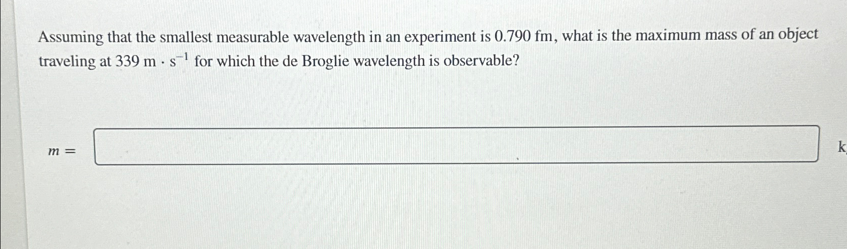 Solved Assuming that the smallest measurable wavelength in | Chegg.com
