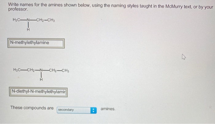 Solved Write names for the amines shown below, using the | Chegg.com Solved Write names for the amines shown below, using the | Chegg.com