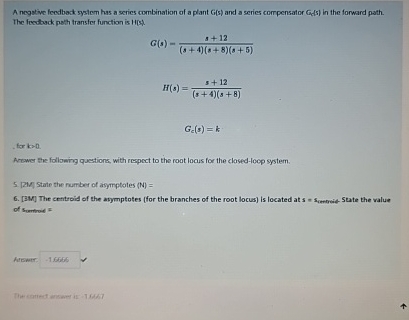 Solved A negative feedback system has a series combination | Chegg.com