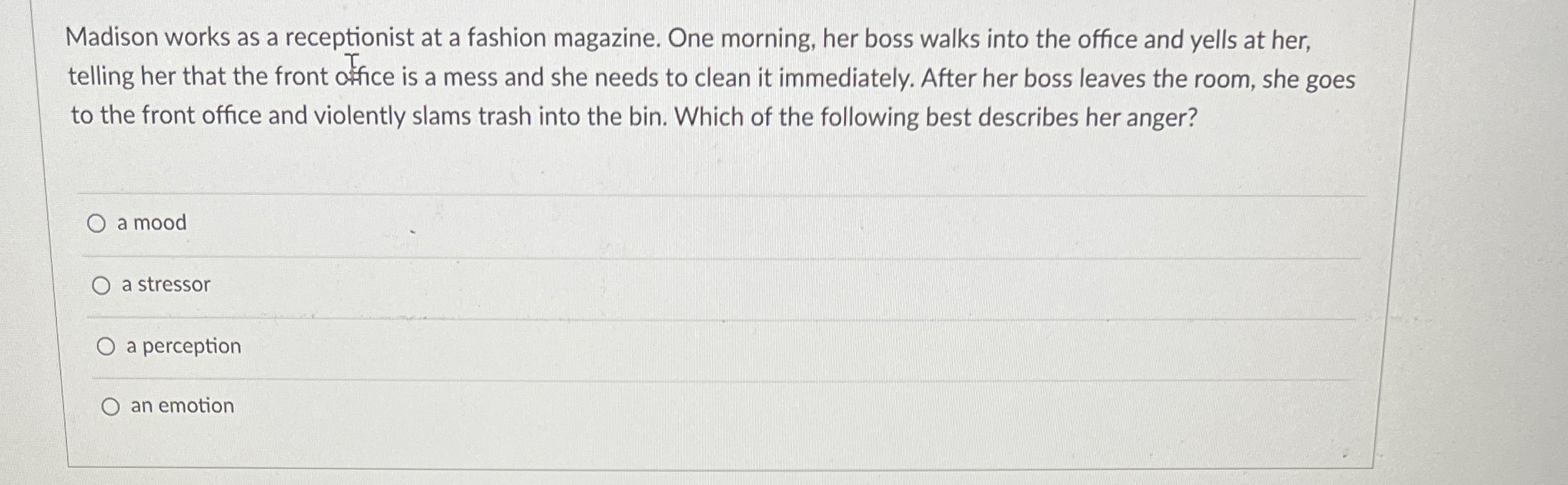 Solved Madison works as a receptionist at a fashion | Chegg.com