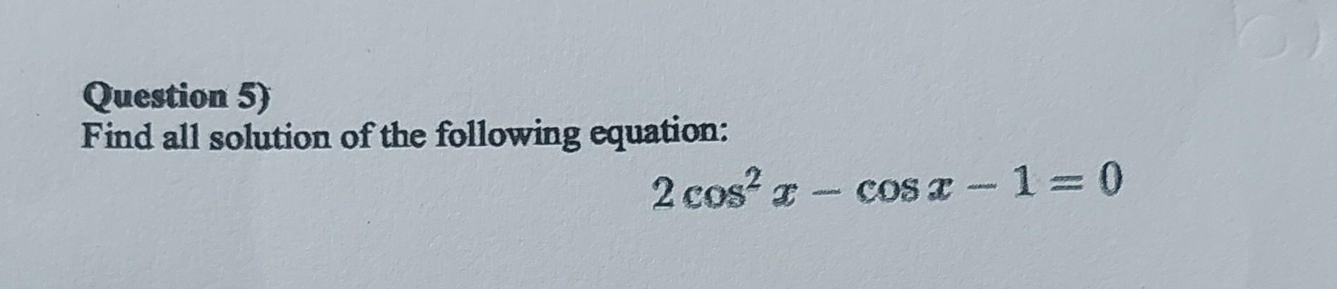 Solved Question 5) Find all solution of the following | Chegg.com