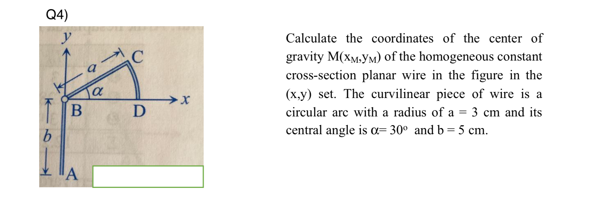 Solved Q4)Calculate the coordinates of the center of gravity | Chegg.com