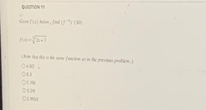 Solved Gien f(x) kelow, find (f−1)′(10). f(x)=32x+7 (Note | Chegg.com