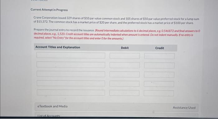 Solved Current Attempt in Progress Crane Corporation issued | Chegg.com