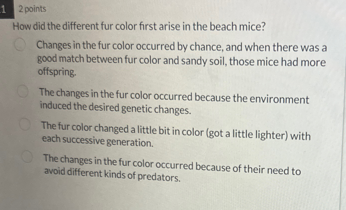 Solved 12 ﻿pointsHow did the different fur color first arise | Chegg.com