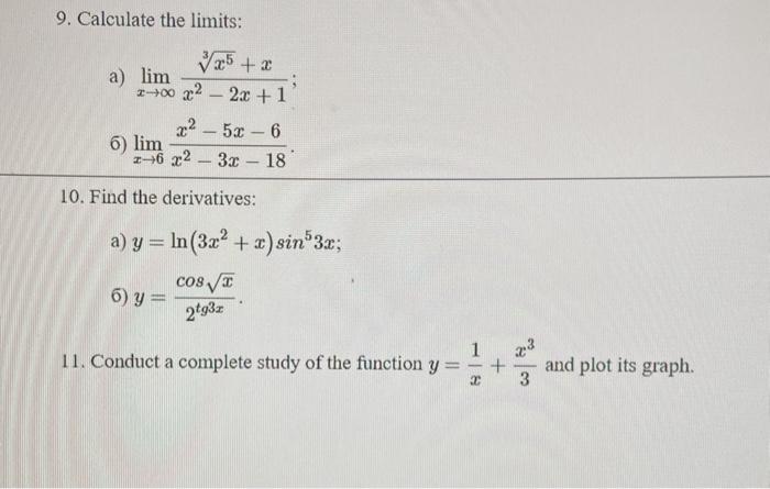 Solved 9. Calculate the limits: a) limx→∞x2−2x+13x5+x б) | Chegg.com