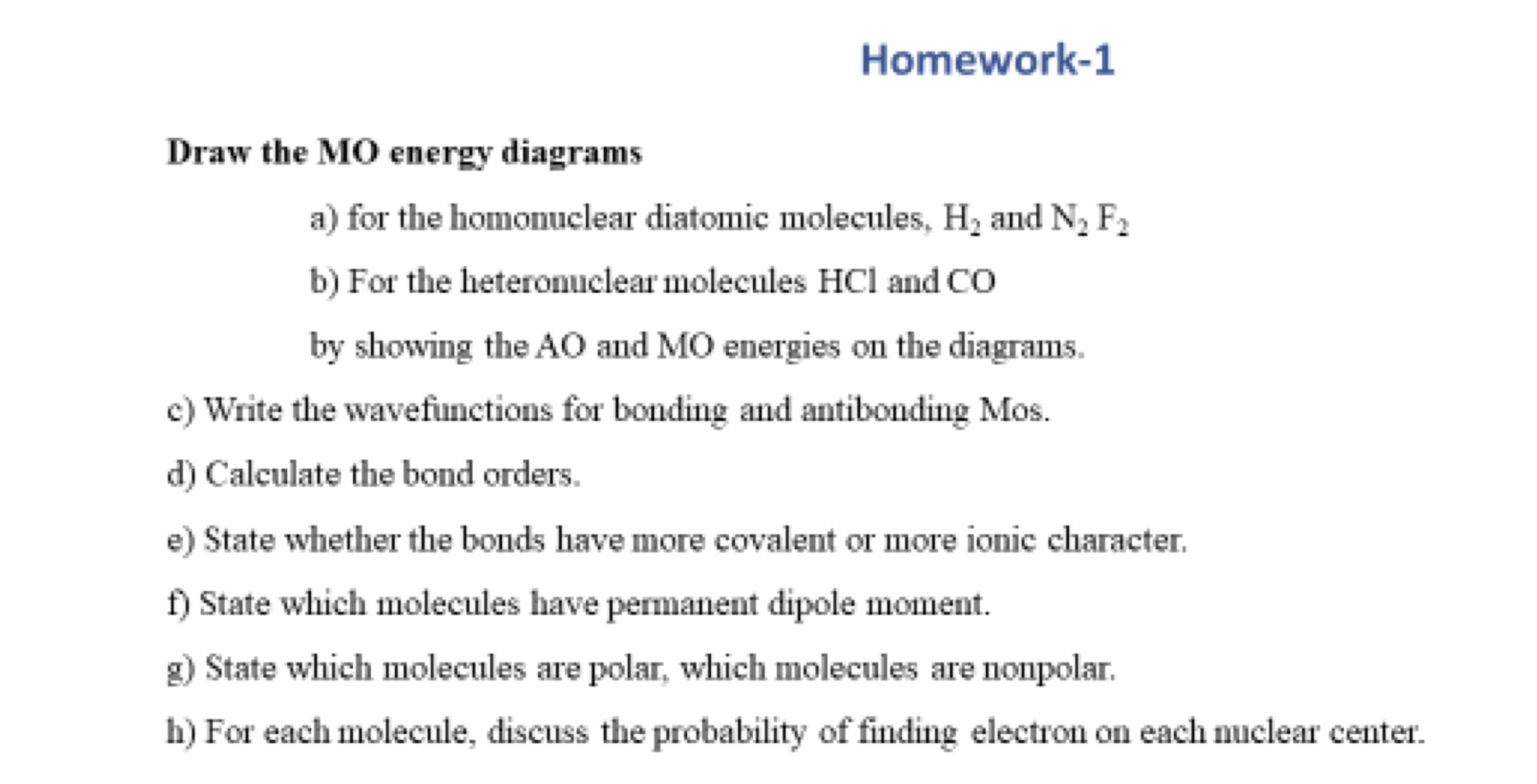 Solved Homework-1Draw the MO energy diagramsa) ﻿for the | Chegg.com