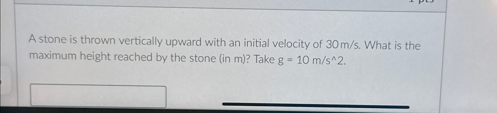 Solved A stone is thrown vertically upward with an initial | Chegg.com