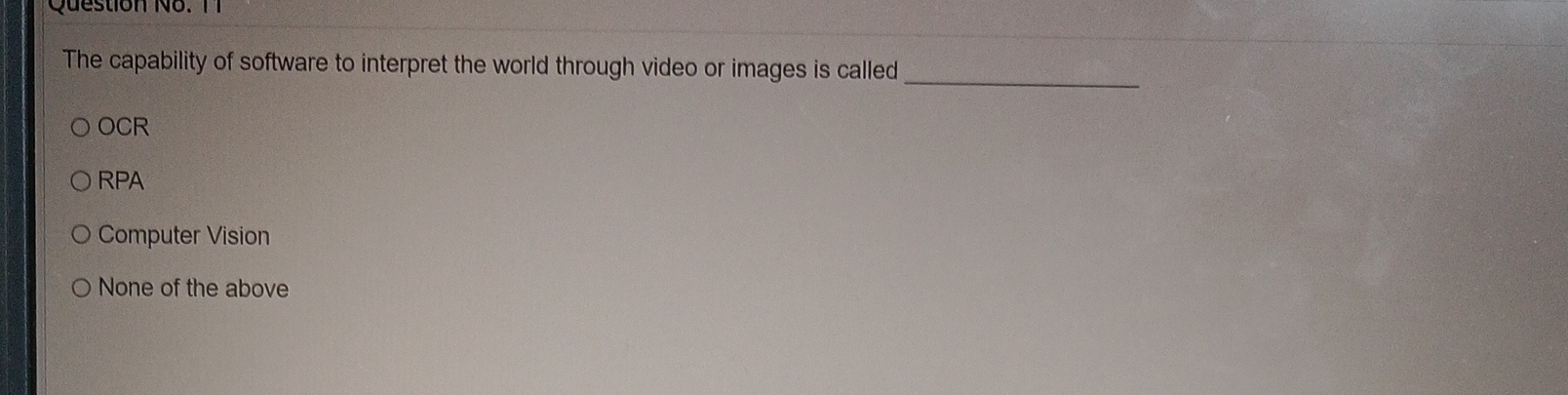Solved The capability of software to interpret the world | Chegg.com