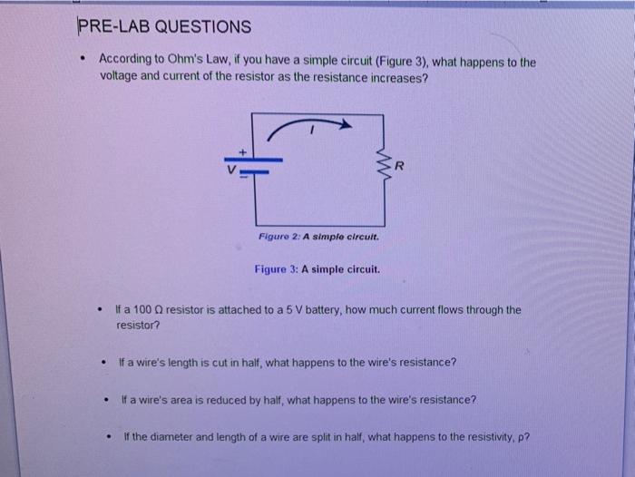 Solved PRE-LAB QUESTIONS • According to Ohm's Law, if you | Chegg.com