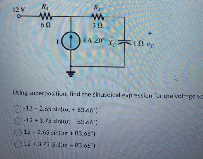 Solved Using superposition, find the voltage vc, due to the | Chegg.com