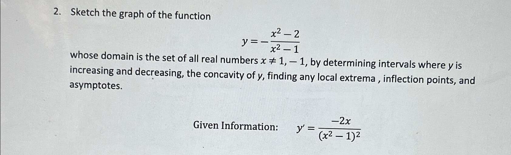 Solved Sketch the graph of the functiony=-x2-2x2-1whose | Chegg.com