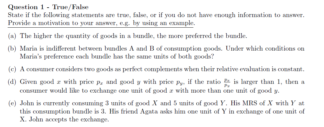 Solved Question 1 - ﻿True/FalseState if the following | Chegg.com