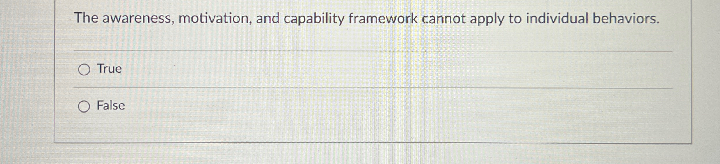 Solved The awareness, motivation, and capability framework | Chegg.com