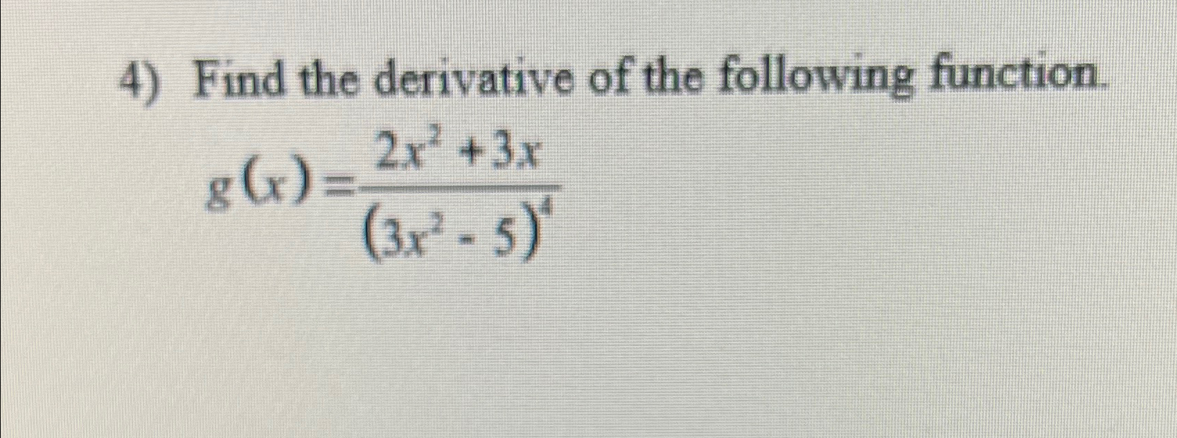 Solved Find the derivative of the following | Chegg.com