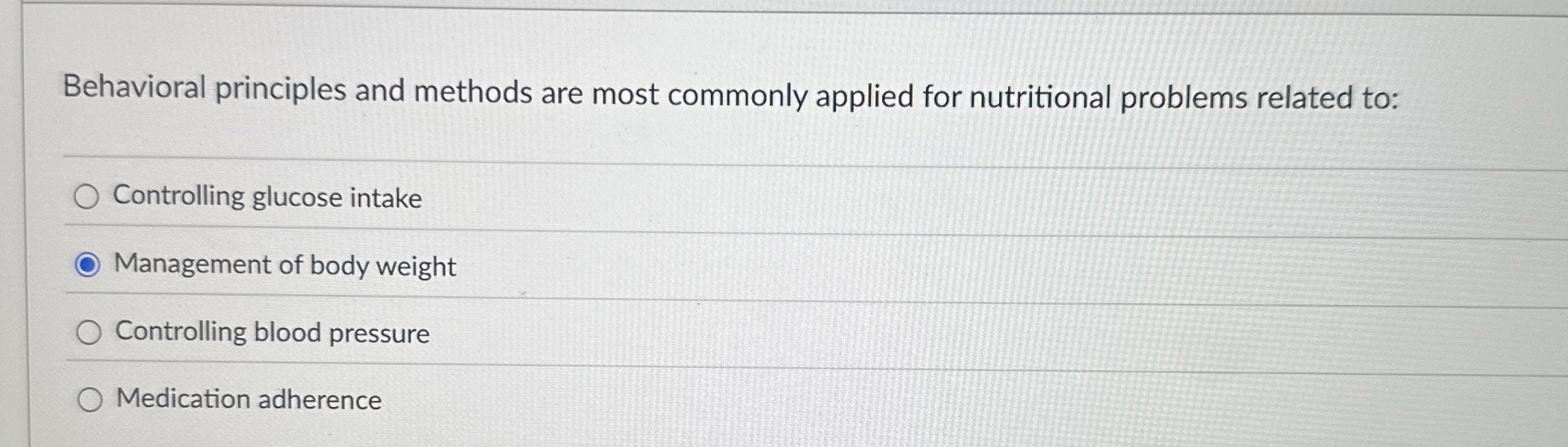 Solved Behavioral principles and methods are most commonly | Chegg.com