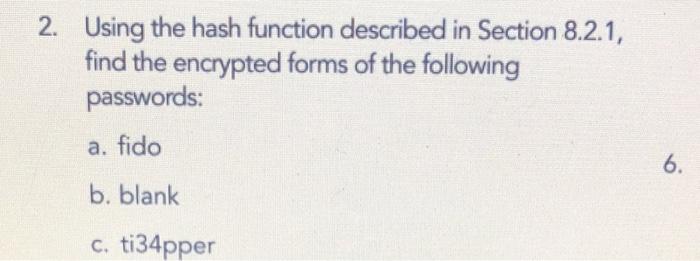 Solved 2. Using the hash function described in Section | Chegg.com