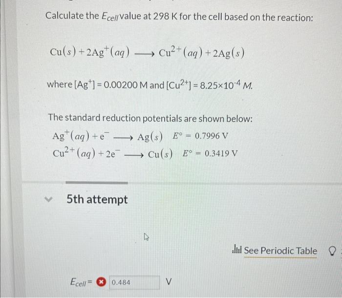 Solved Calculate The Ecell Value At 298 K For The Cell