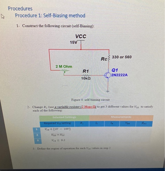 Solved Procedures Procedure 1: Self-Biasing method 1- | Chegg.com