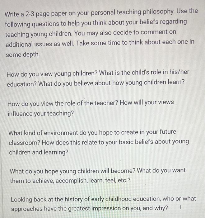 Solved Write a 2-3 page paper on your personal teaching | Chegg.com