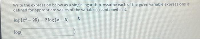 Solved Write the expression below as a single logarithm. | Chegg.com