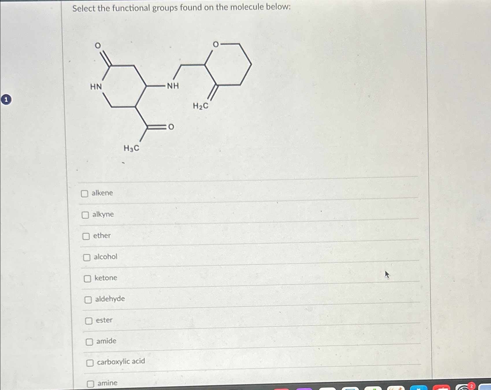Solved Select the functional groups found on the molecule | Chegg.com