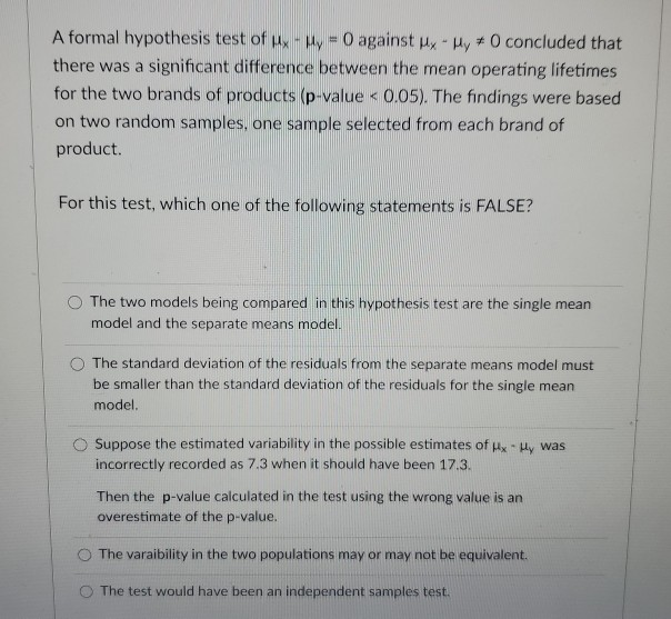 Solved A formal hypothesis test of My-Hy = 0 against Hx - My | Chegg.com