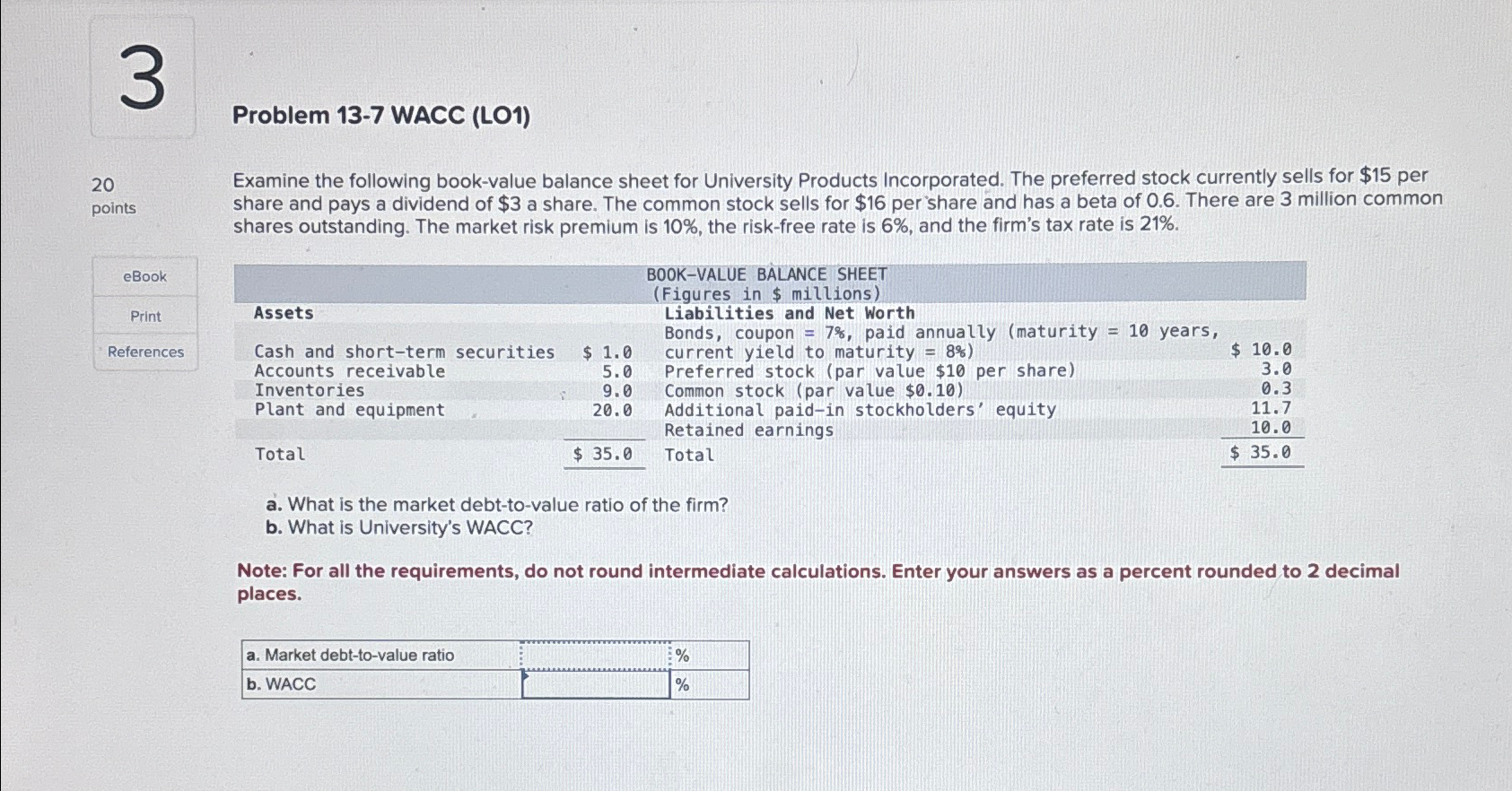 Solved Problem 13-7 ﻿WACC | Chegg.com
