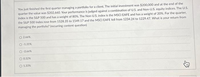 You just finished the first quarter managing a | Chegg.com