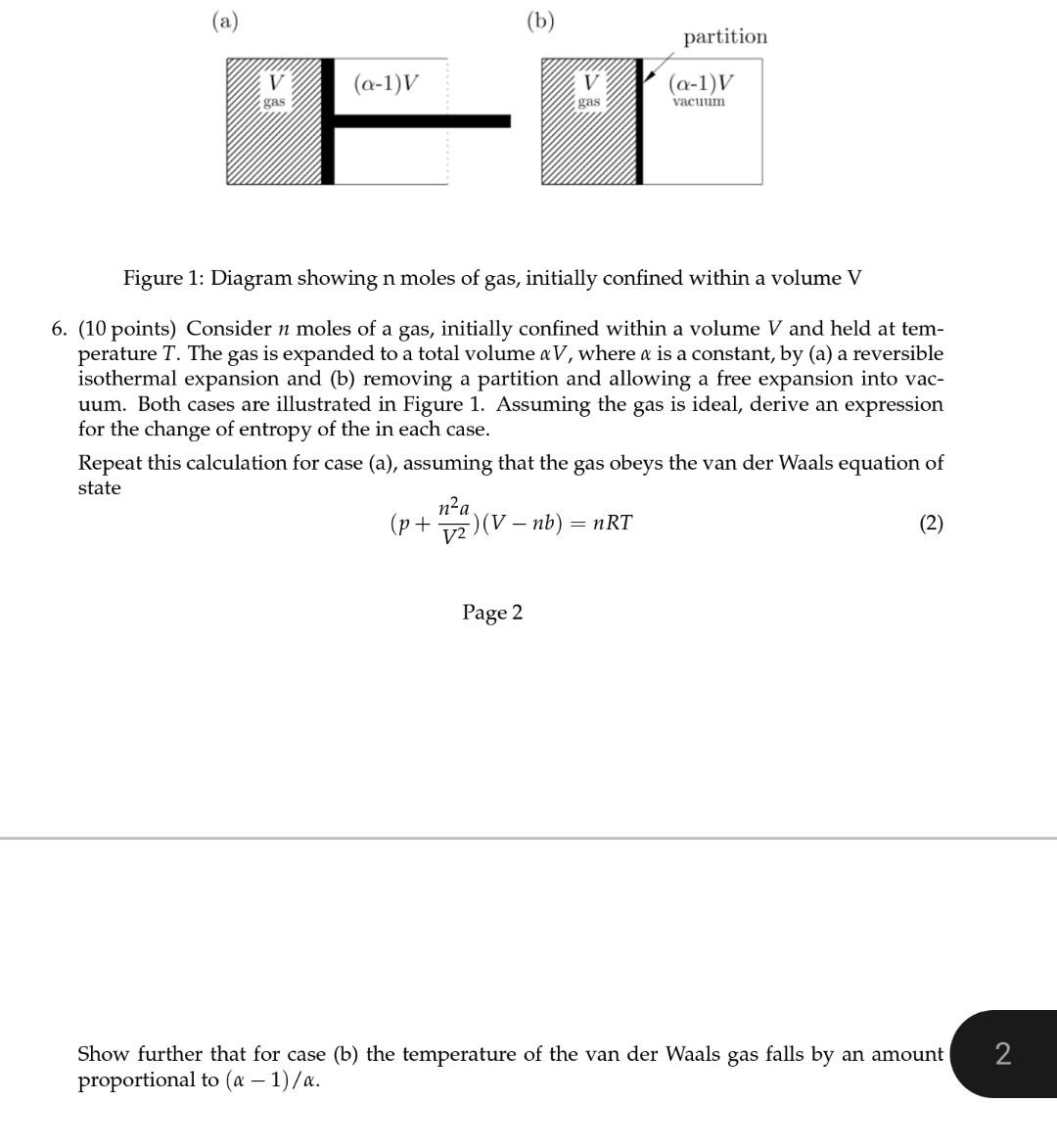 Solved (a) Figure 1: Diagram showing n moles of gas, | Chegg.com