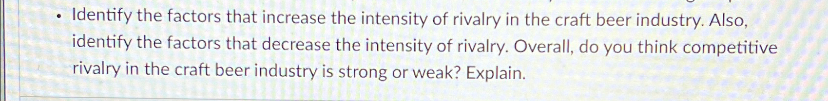 Solved Identify the factors that increase the intensity of | Chegg.com