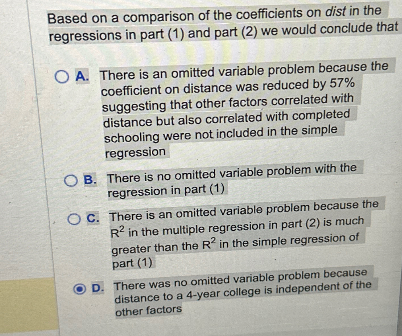 Solved Based on a comparison of the coefficients on dist in | Chegg.com