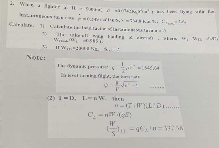 Solved 2. When a fighter at H = 5000m( p=0.0742Kgs²/m¹ ) has | Chegg.com