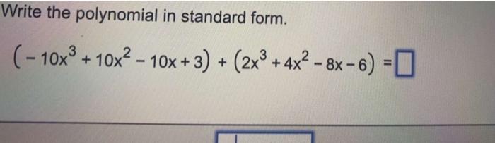Solved Write the polynomial in standard form. | Chegg.com