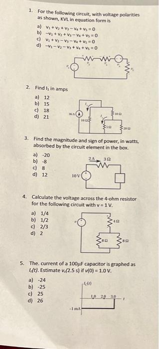 Solved 1. For the following circuit, with voltage polarities | Chegg.com
